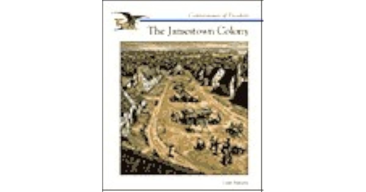 The Jamestown Colony by Gail Sakurai