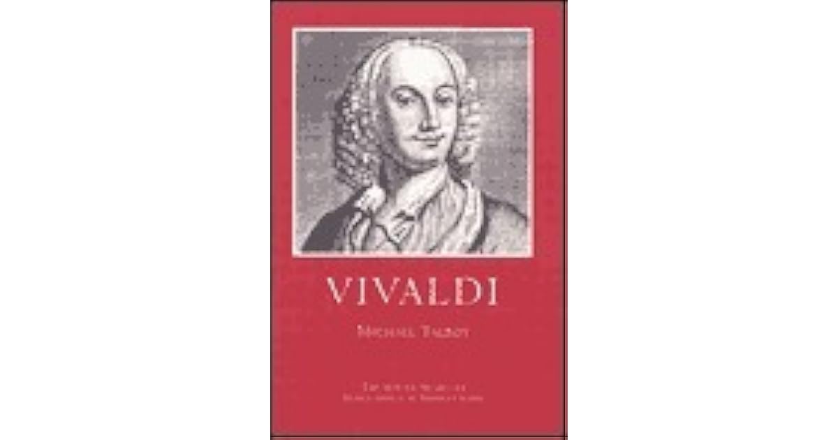 Vivaldi: A Master Musicians Series Biography by Michael Talbot