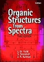 Organic Structures from Spectra by L.D. Field