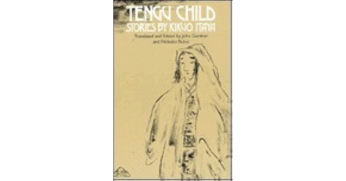 Tengu Child: Stories by Kikuo Itaya by Kikou Itaya