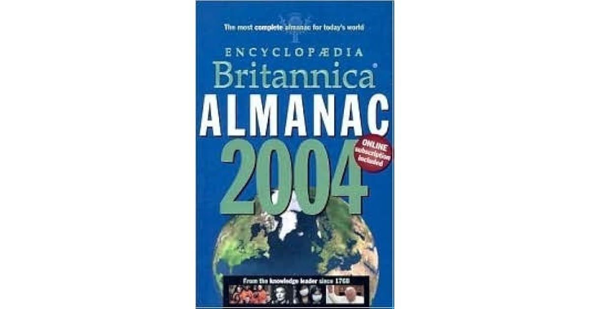Encyclopedia Britannica Almanac, 2004 by Encyclopædia Britannica