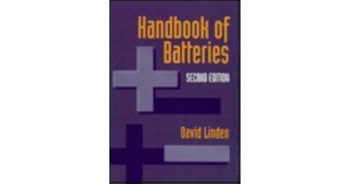 Handbook of Batteries by David Linden