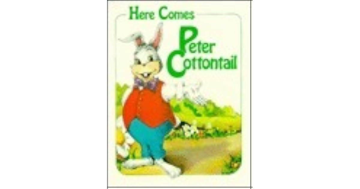 Here Comes Peter Cottontail by Steve Nelson