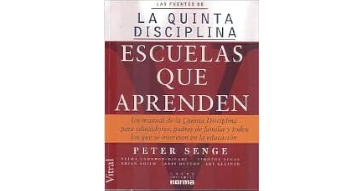 Escuelas que aprenden by Peter M. Senge