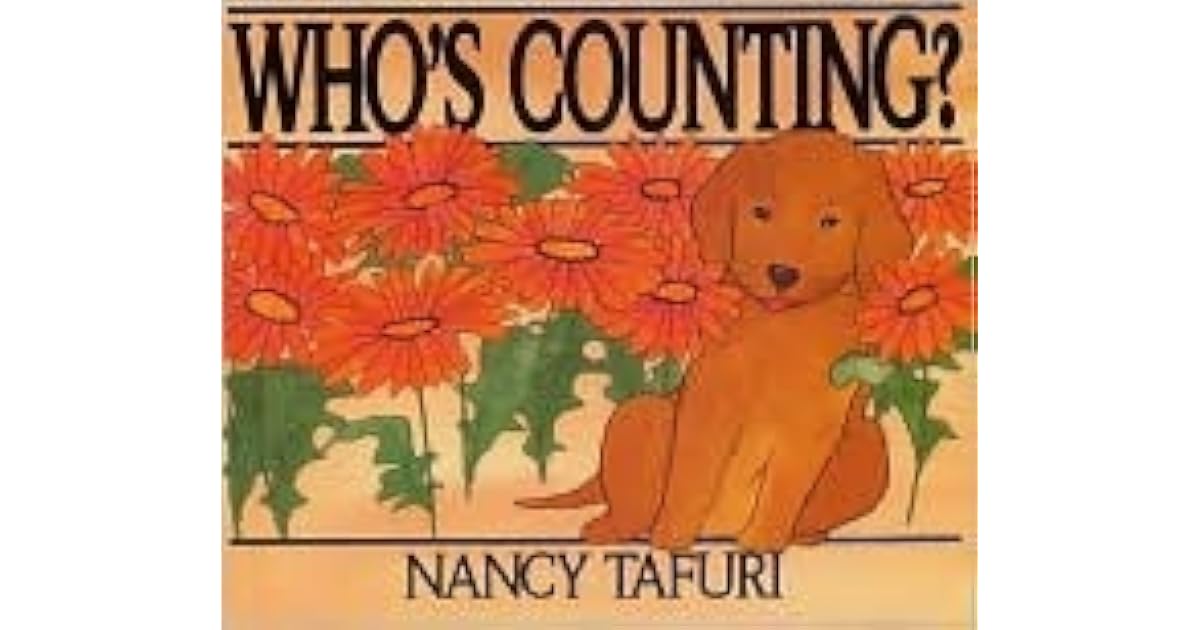Who's Counting? by Nancy Tafuri