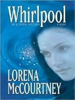 Whirlpool (The Julesburg Mysteries #1) by Lorena McCourtney