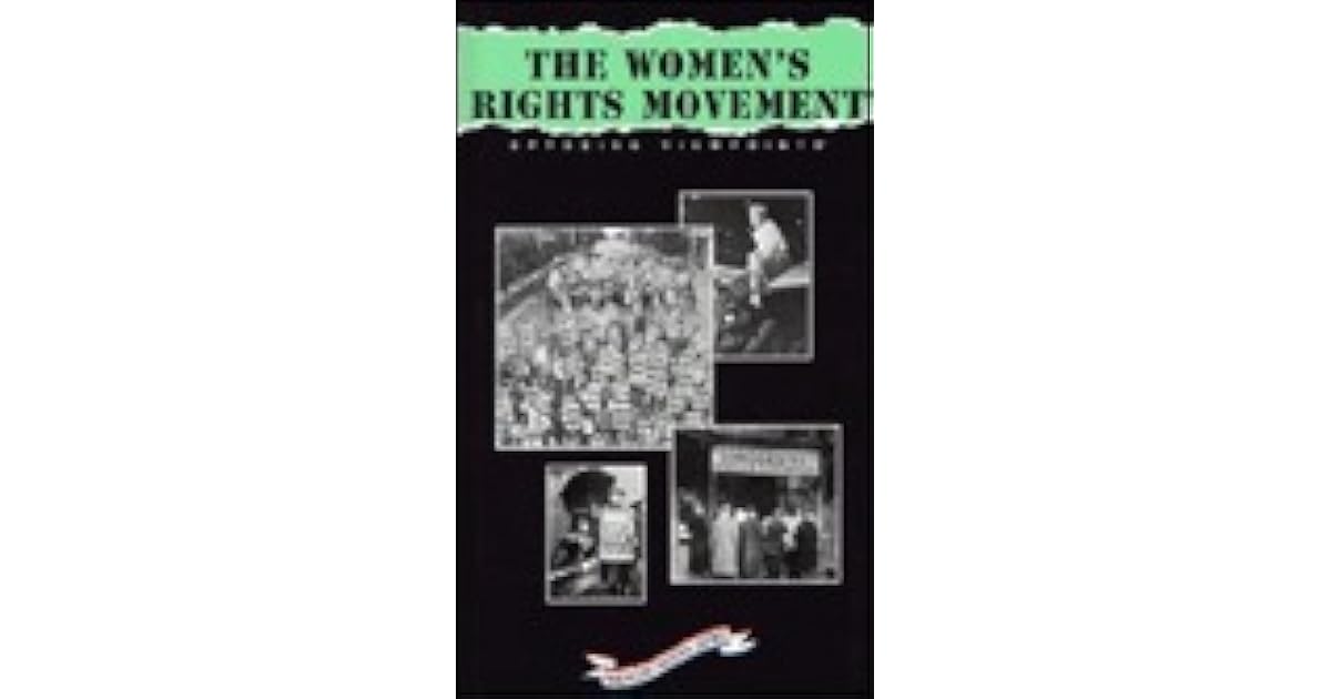 The Women's Rights Movement by Brenda Stalcup