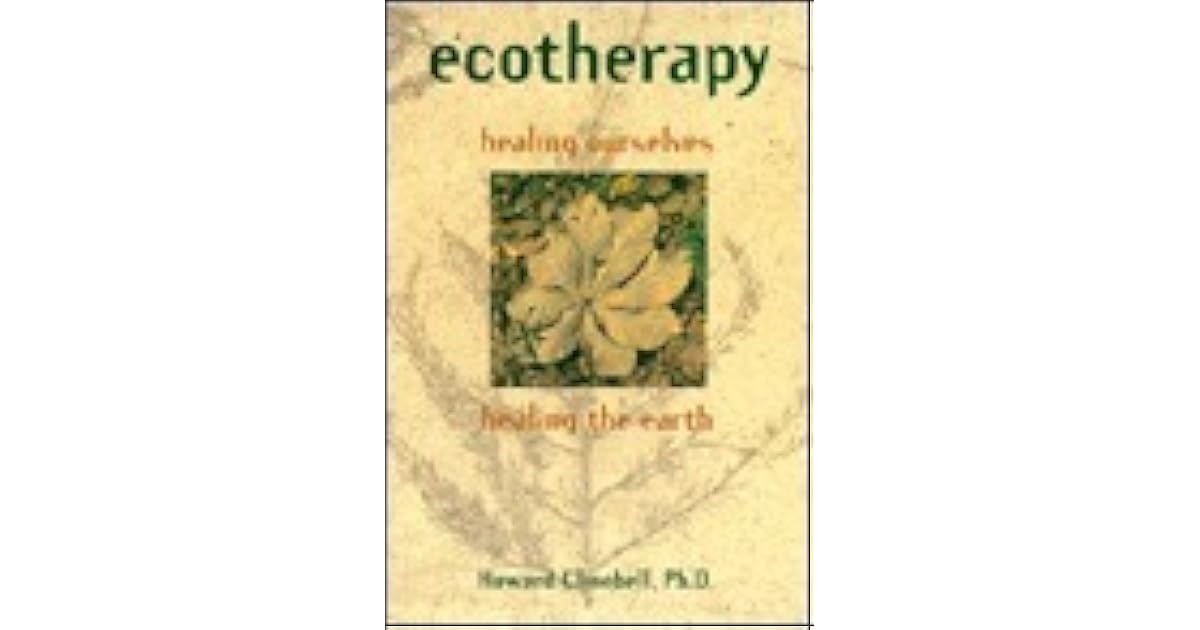 Ecotherapy by Howard John Clinebell
