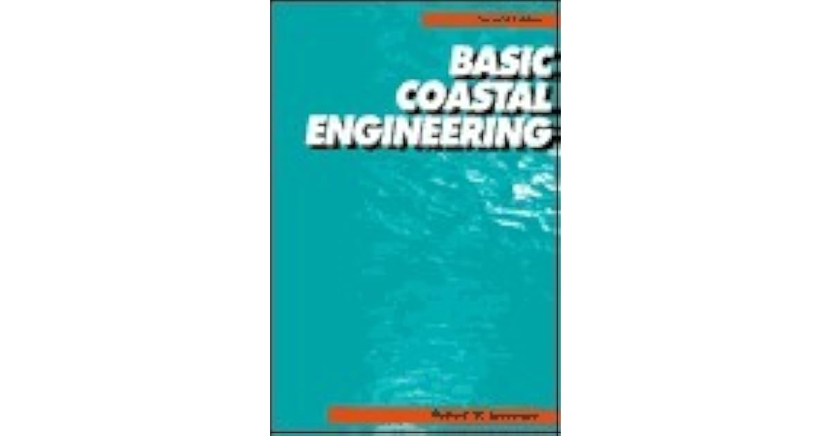 Basic Coastal Engineering by Robert M. Sorensen