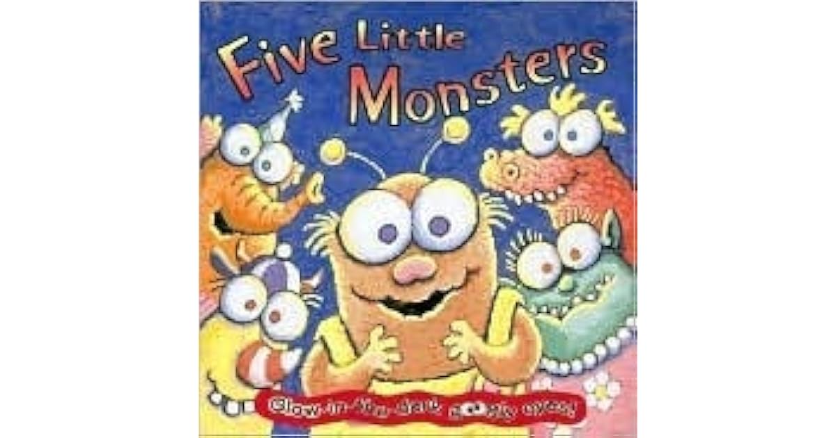 Five Little Monsters by Jessica Nickelson
