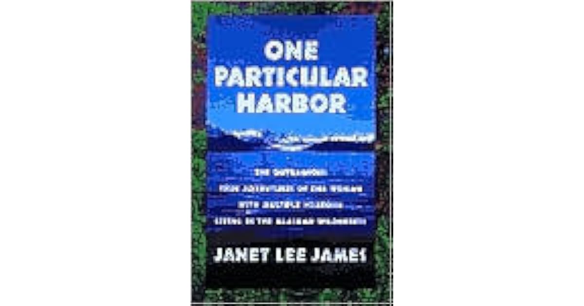 One Particular Harbor by Janet Lee James