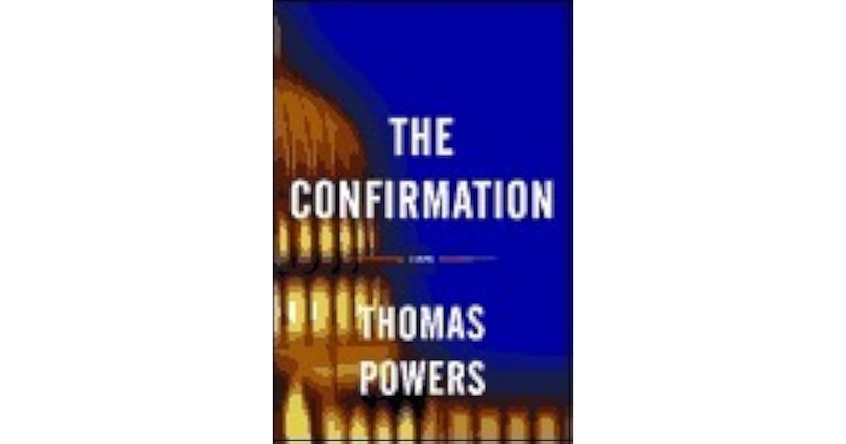 The Confirmation by Thomas Powers