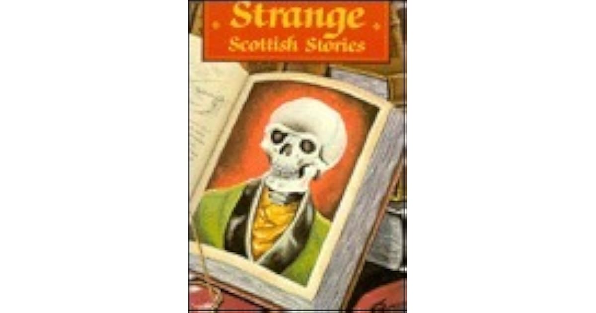 Strange Scottish Stories by William Owen
