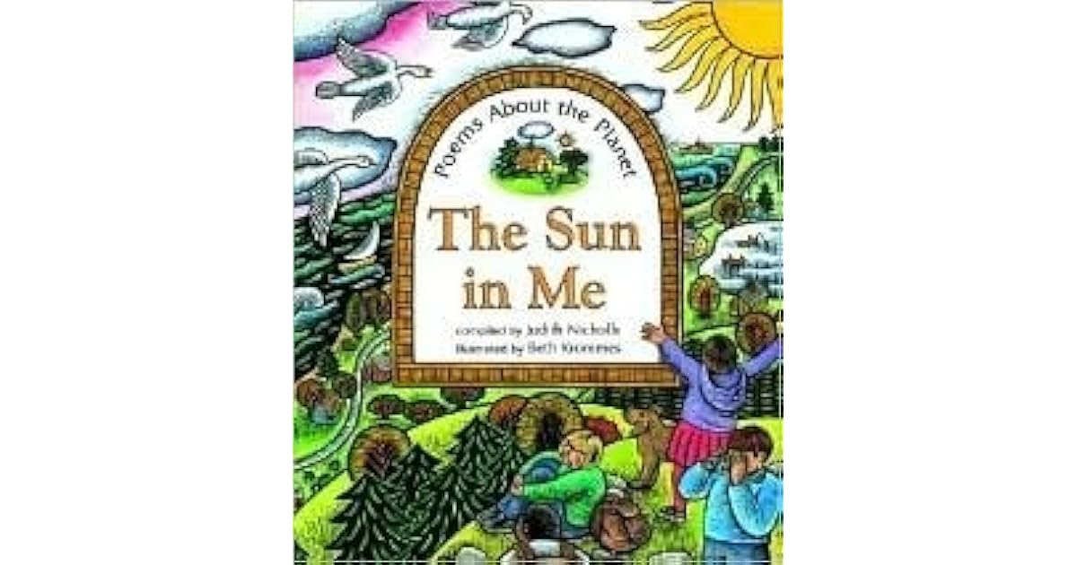 The Sun in Me: Poems about the Planet by Judith Nicholls