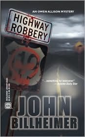 Highway Robbery by John Billheimer