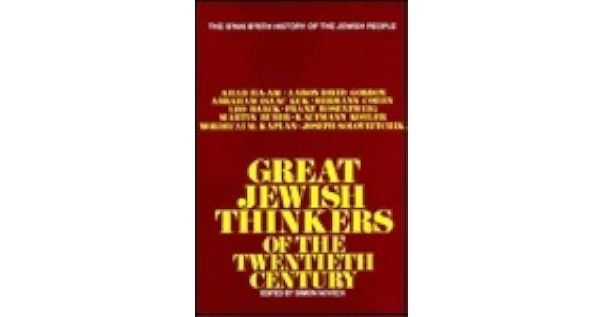 Great Jewish Thinkers of the Twentieth Century by Simon Noveck