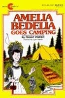 Amelia Bedelia Goes Camping by Peggy Parish