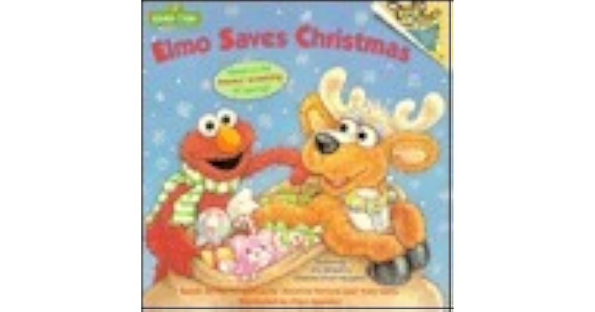 Elmo Saves Christmas by Ellen Appleby