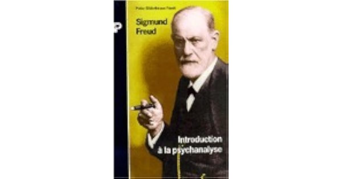 Introduction à la psychanalyse by Sigmund Freud