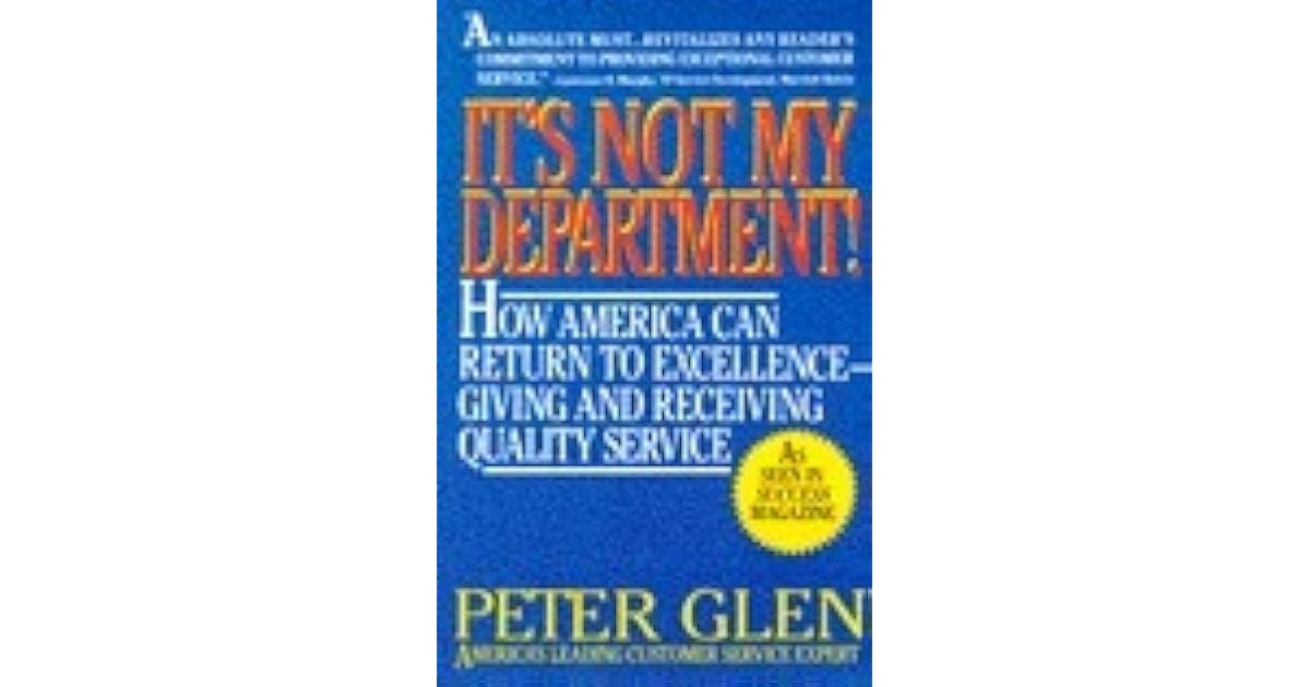 It's Not My Department! by Peter Glen