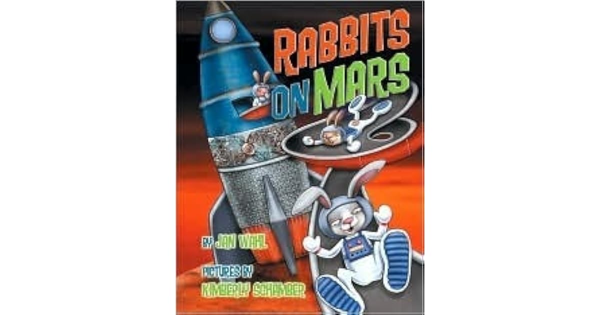 Rabbits on Mars by Jan Wahl