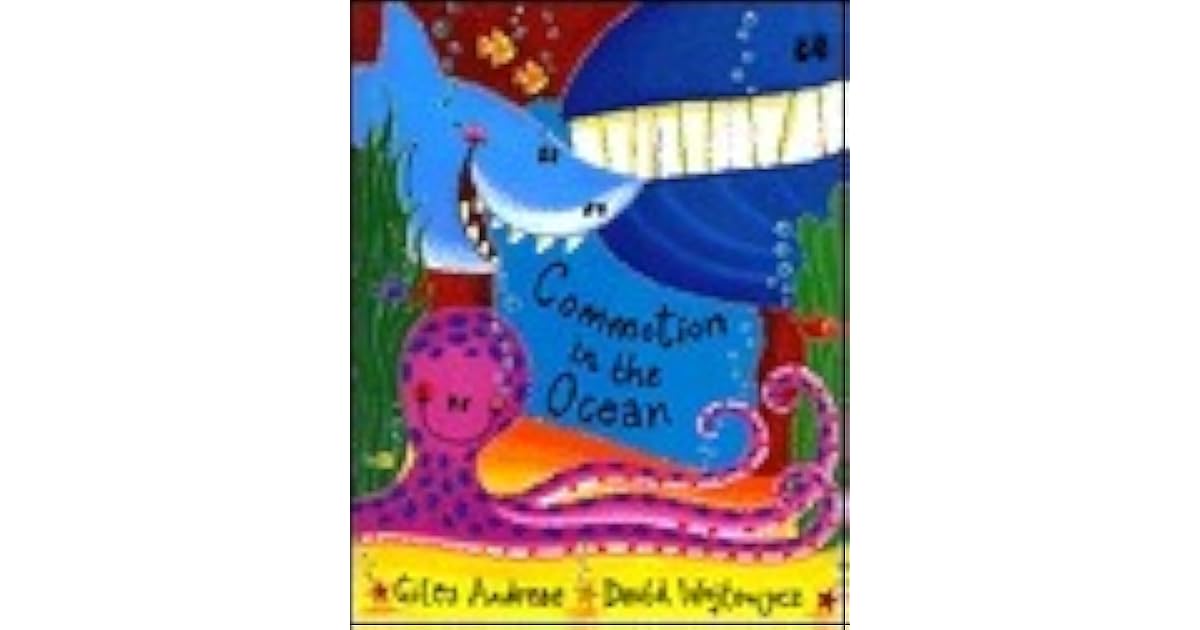 Commotion In The Ocean by Giles Andreae