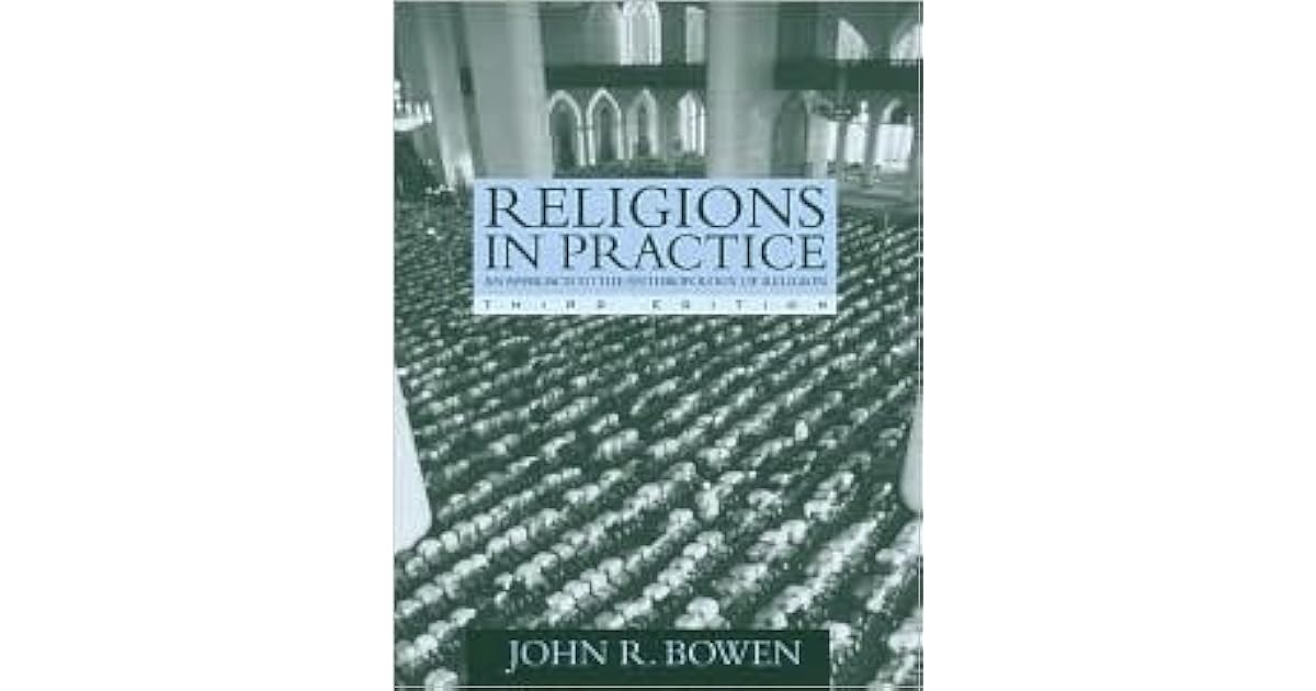 Religions in Practice: An Approach to the Anthropology of Religion by ...