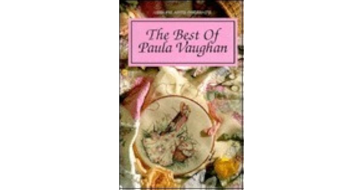 The Best of Paula Vaughan by Leisure Arts Inc.