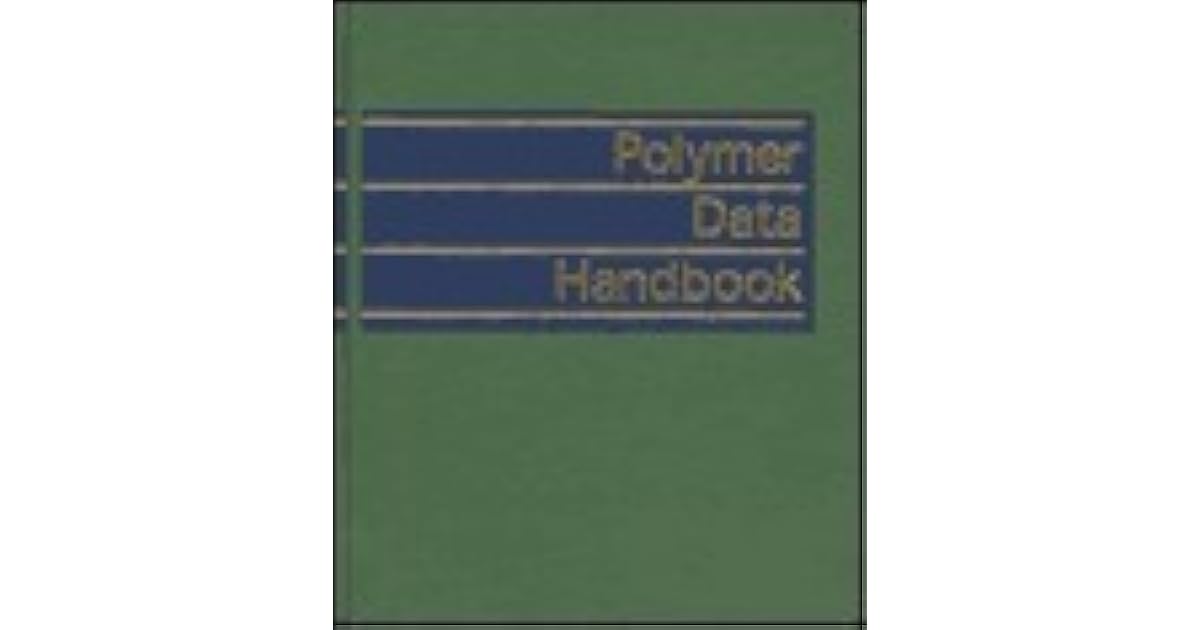 Polymer Data Handbook by James E. Mark