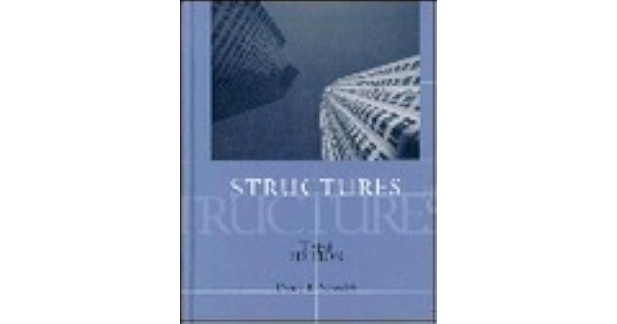 Structures by Daniel L. Schodek