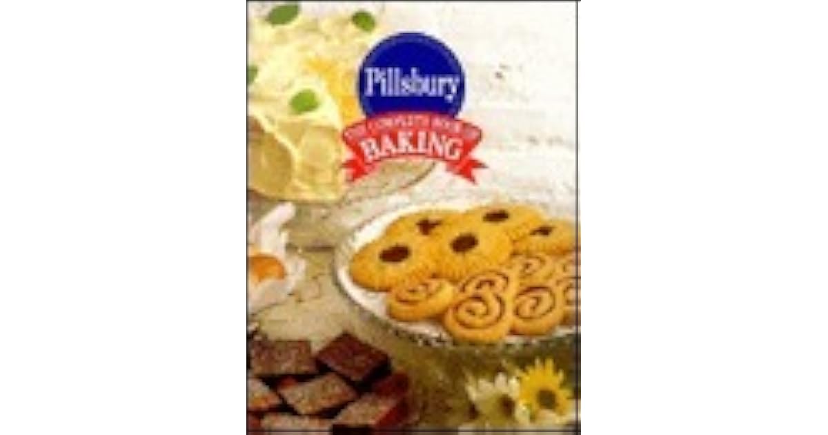 The Complete book of baking / Pillsbury by Sally Peters