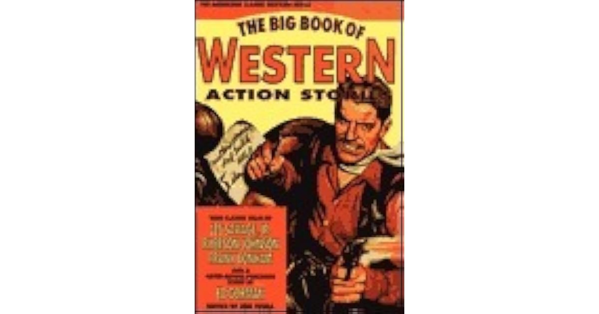 The Big Book of Western Action Stories by Jon Tuska