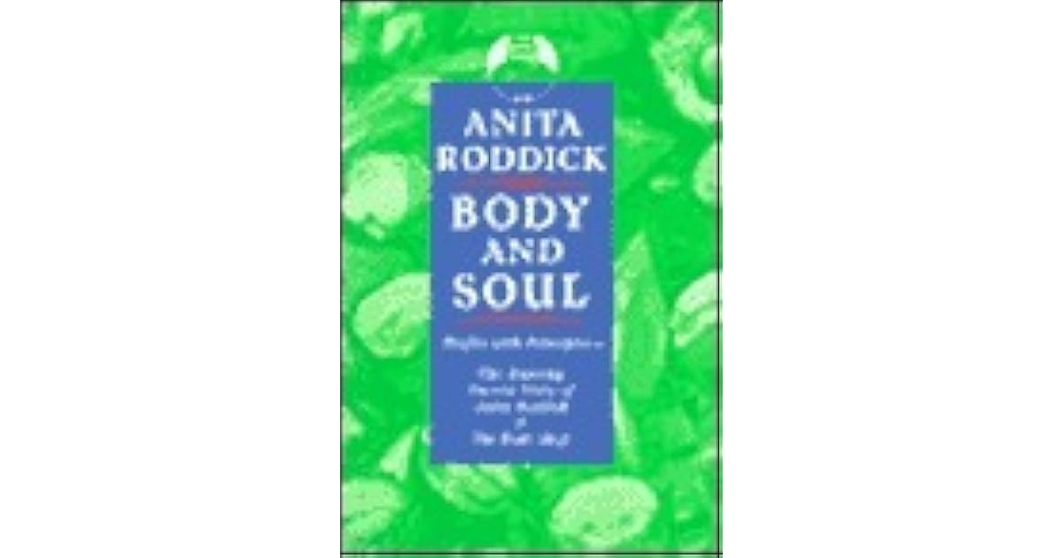Body And Soul by Anita Roddick
