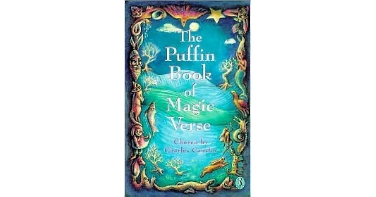 The Puffin Book of Magic Verse by Charles Causley