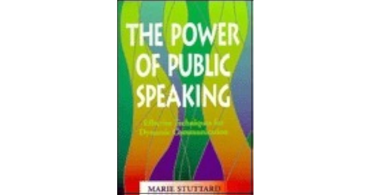 The Power of Public Speaking by Marie Stuttard