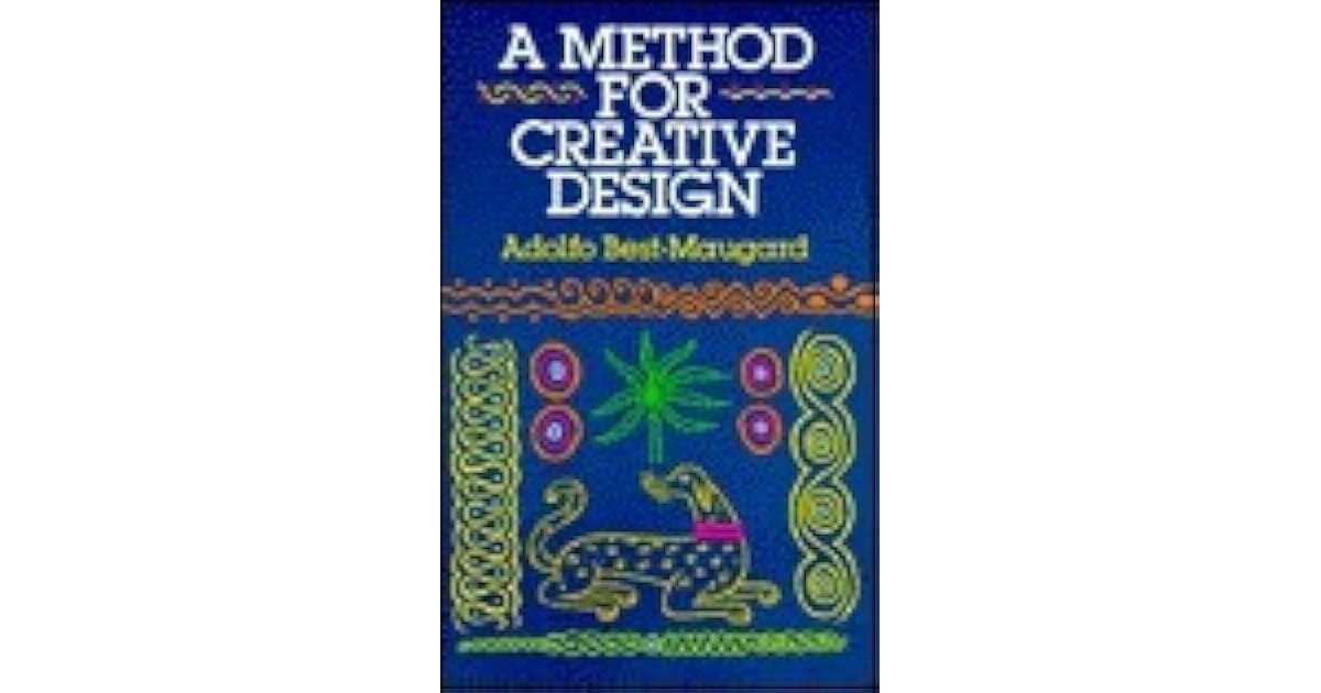 A Method for Creative Design by Adolfo Best-Maugard