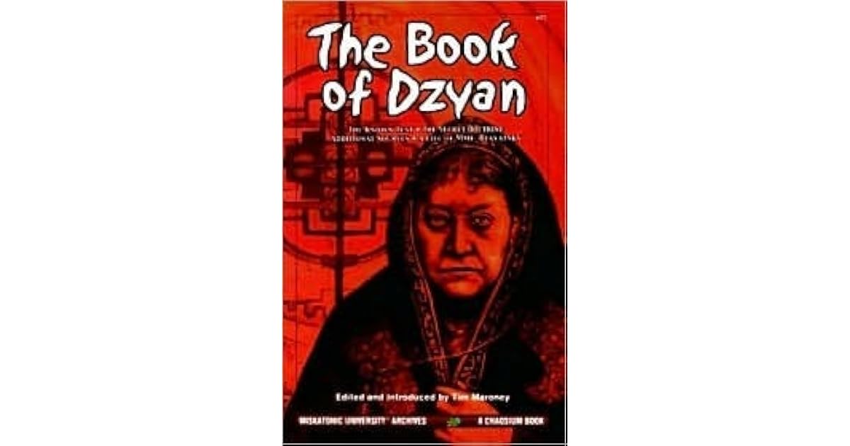 The Book of Dzyan by Tim Maroney