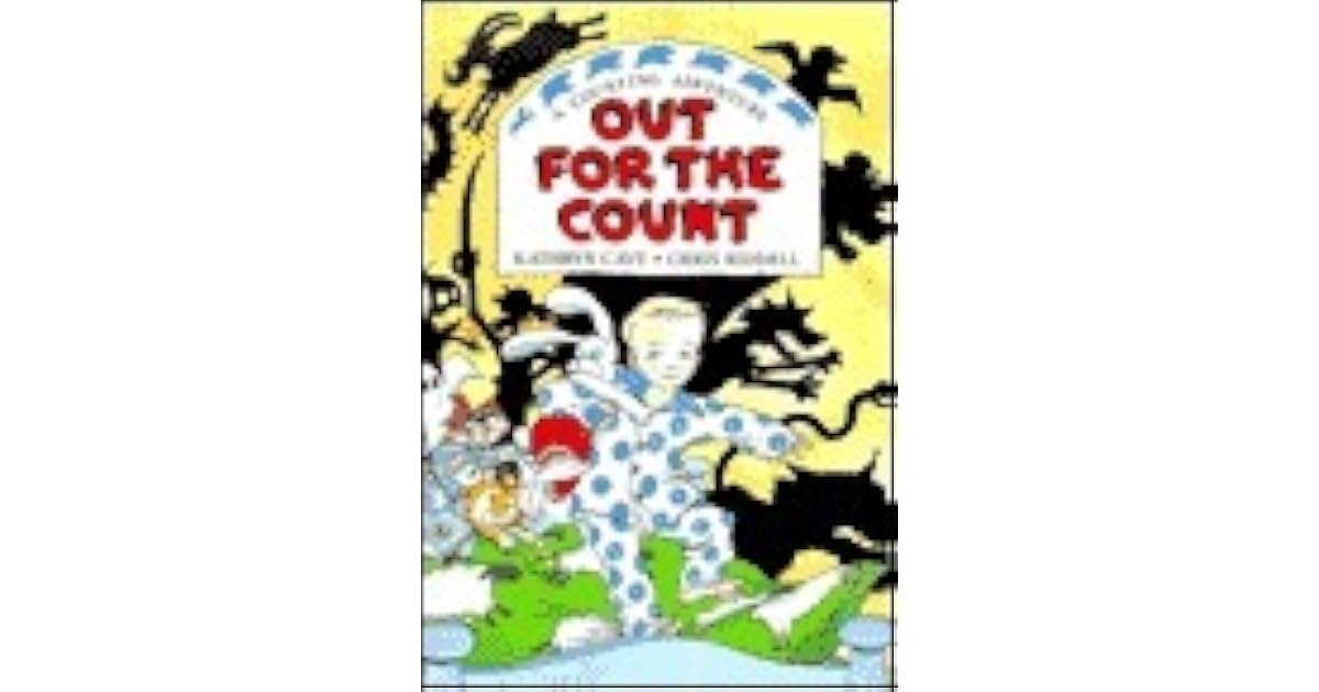 Out for the Count: A Counting Adventure by Kathryn Cave