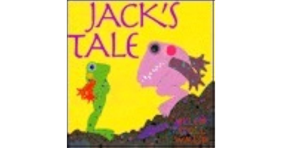 Jack's Tale by Ellen Stoll Walsh