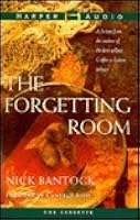 The Forgetting Room: A Fiction by Nick Bantock