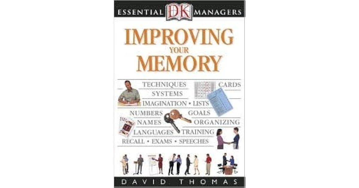 Improving Your Memory by David Thomas