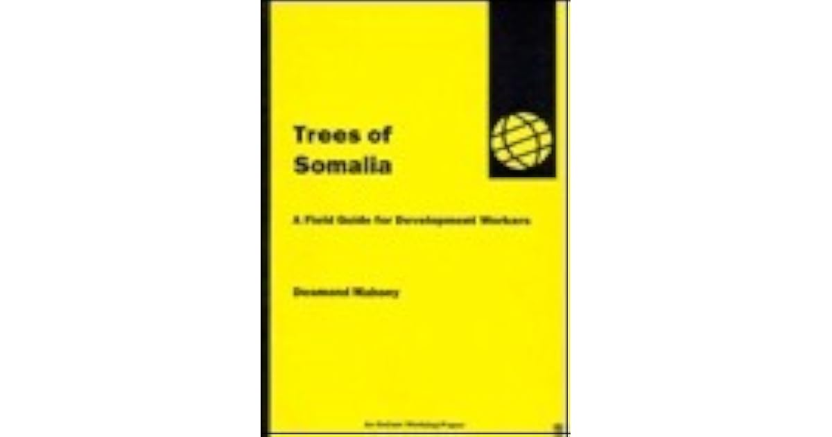 Trees of Somalia by Desmond Mahony