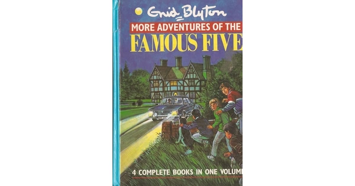 More Adventures Of The Famous Five by Enid Blyton