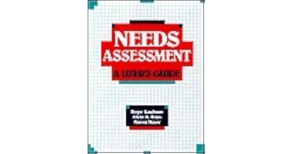 Needs Assessment: A User's Guide by Roger Kaufman