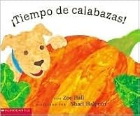 It's Pumpkin Time! by Zoe Hall