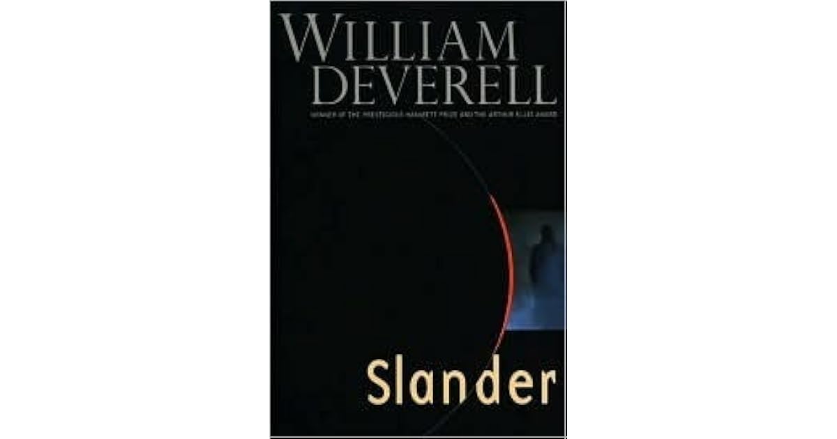 Slander by William Deverell