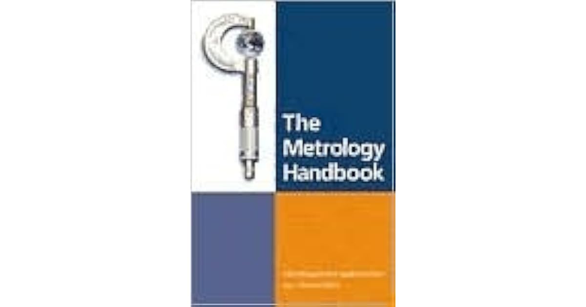 The Metrology Handbook by Jay L. Bucher