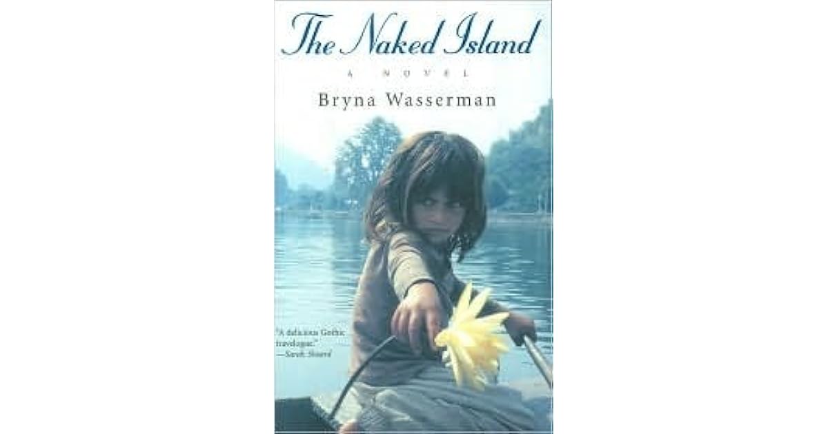 The Naked Island by Bryna Wasserman
