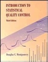 Introduction to Statistical Quality Control by Douglas C. Montgomery