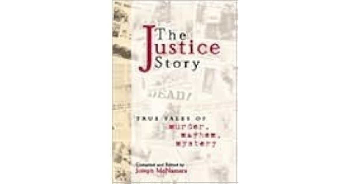 The Justice Story by New York Daily News